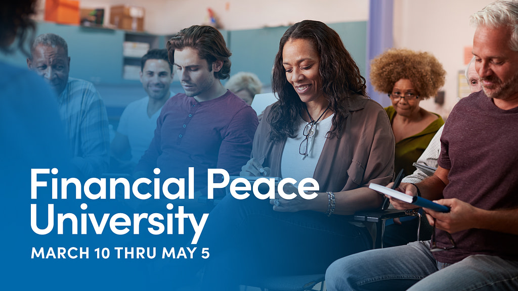 Financial Peace University - Broadmoor Baptist Church