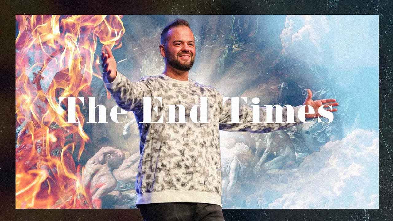 The End Times | Generation Church