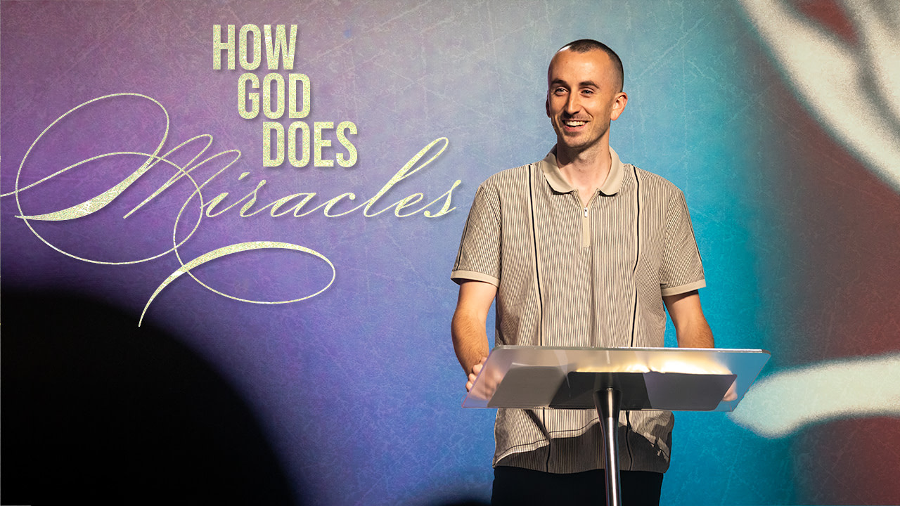 How God Does Miracles | Generation Church