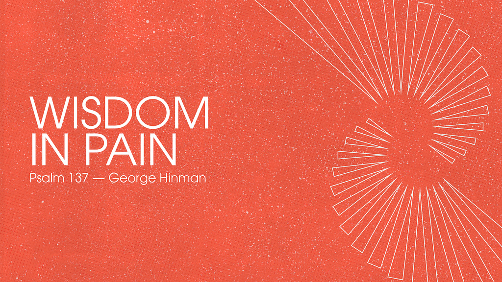 Wisdom in Pain - University Presbyterian Church