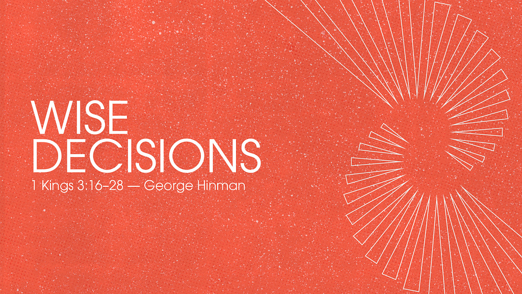 Wise Decisions - University Presbyterian Church