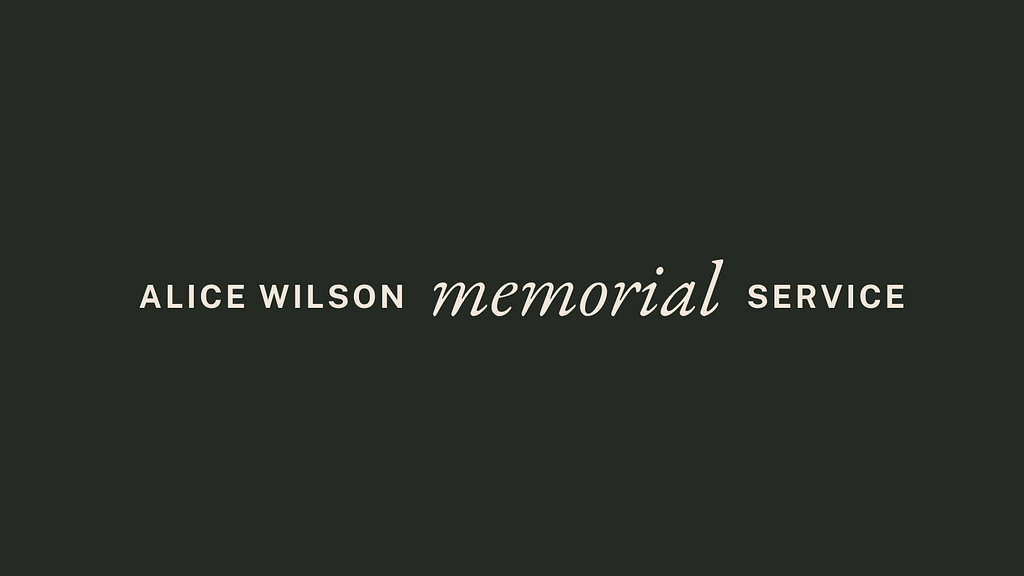 Alice Wilson Memorial Service - University Presbyterian Church