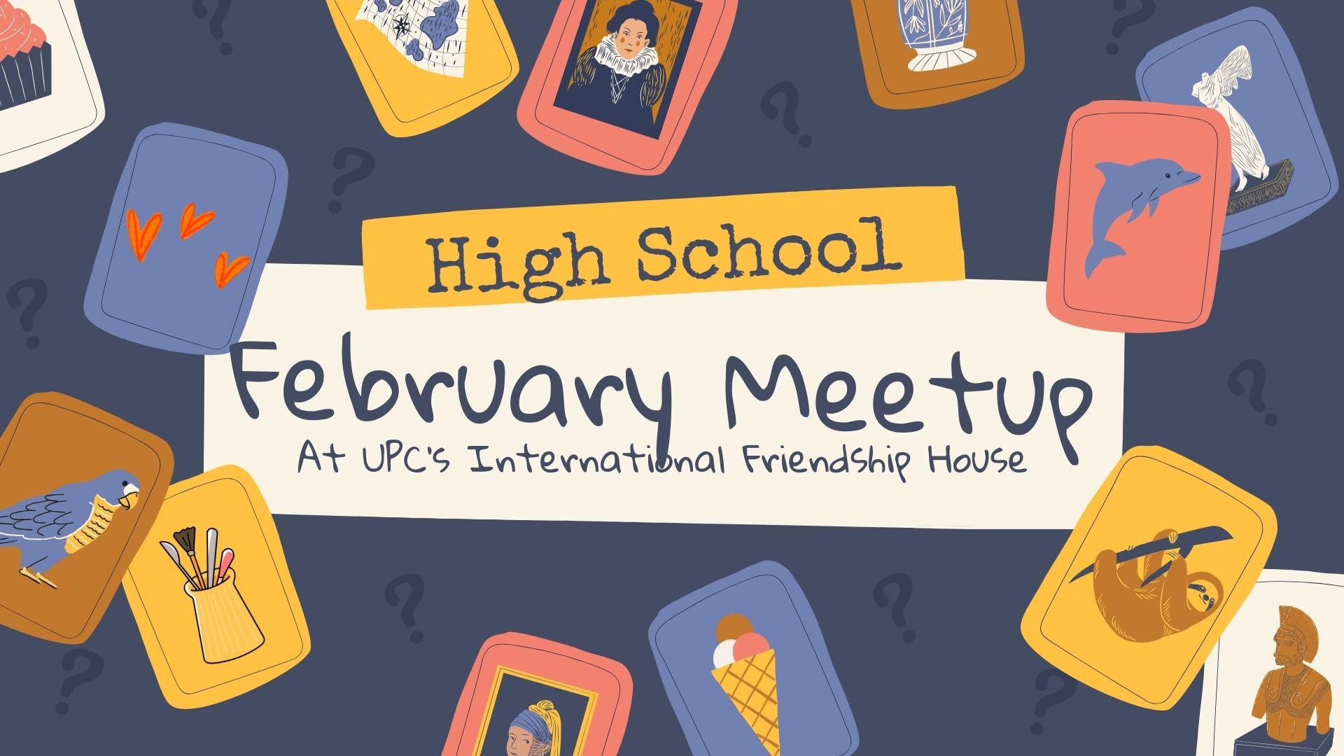High School February Meetup - University Presbyterian Church