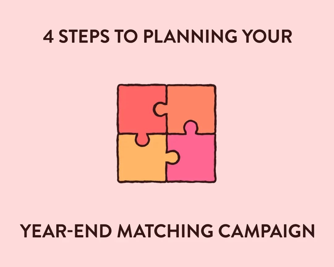 4 Steps to Planning Your Year-End Matching Campaign | Historic