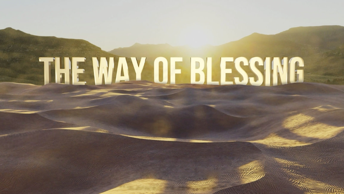 The Way of Blessing – Browncroft Community Church