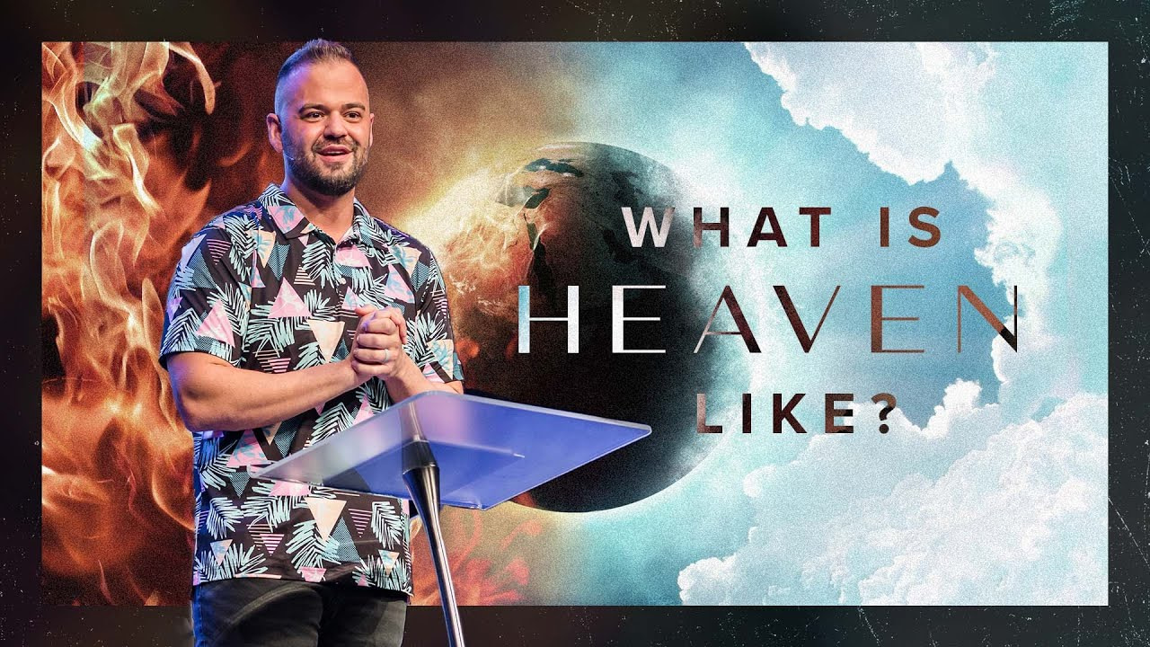 What Is Heaven Like? | Generation Church