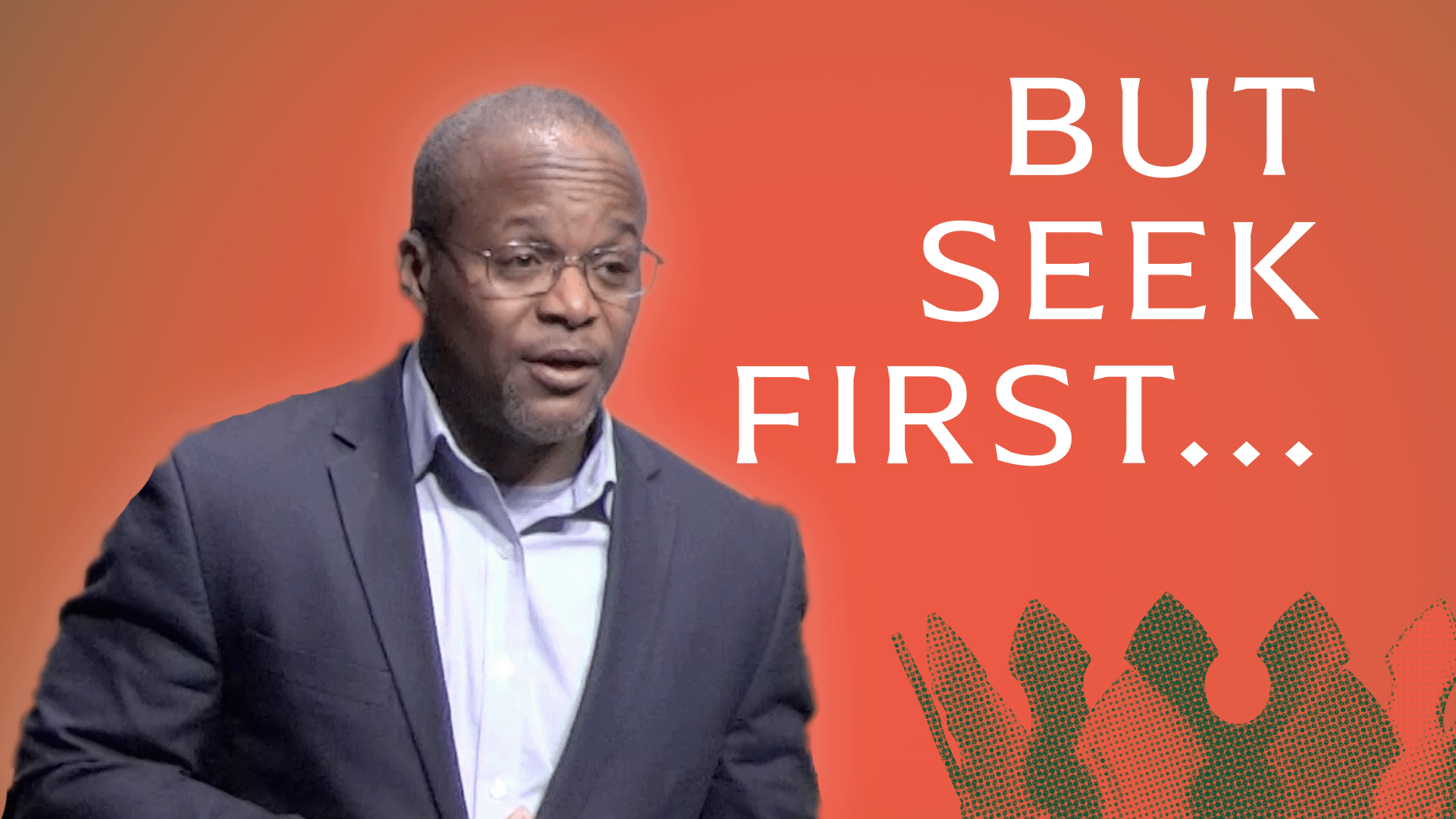 But Seek First... - University Presbyterian Church