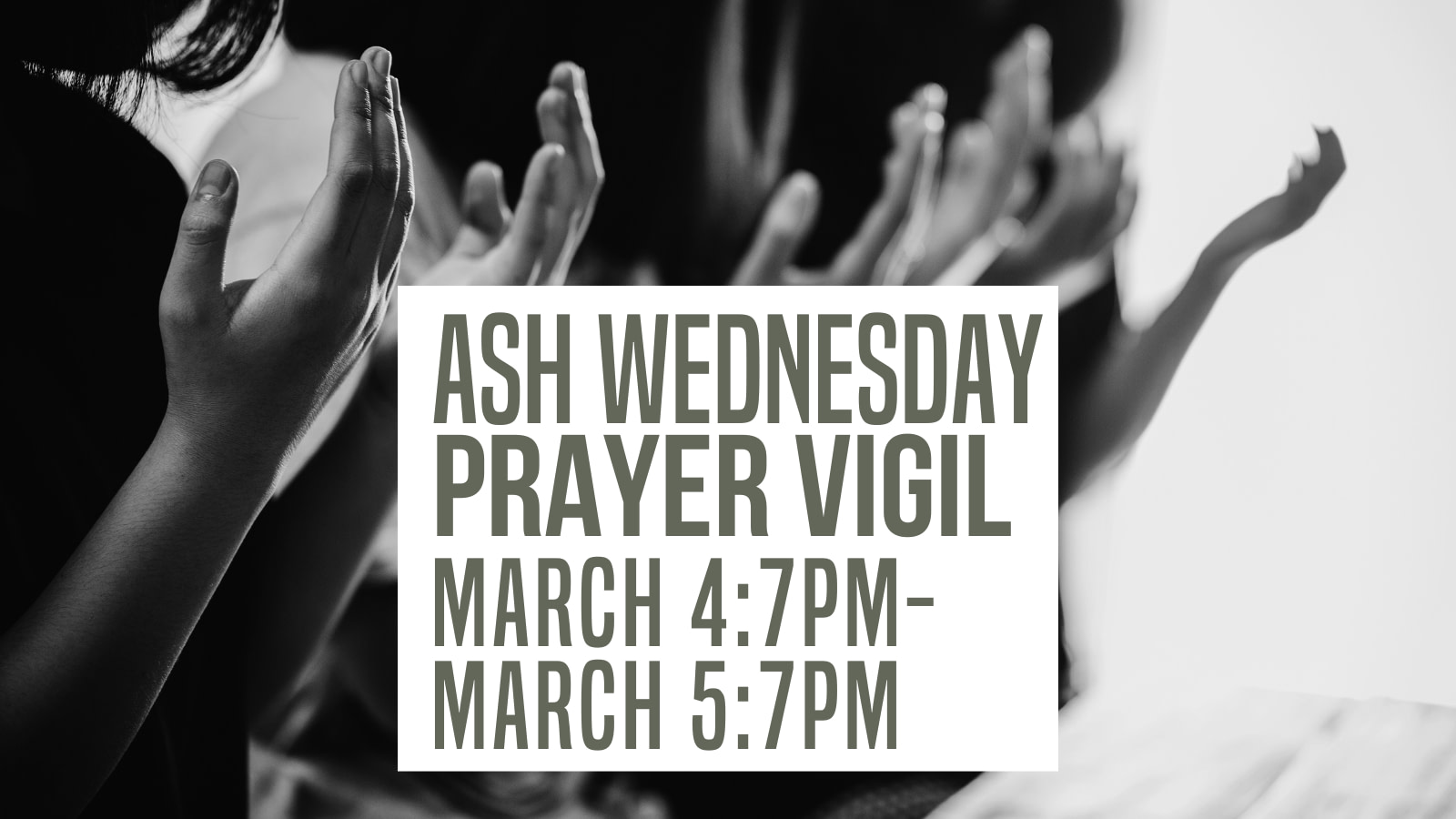 Ash Wednesday Prayer Vigil | Lament & Confession - University ...