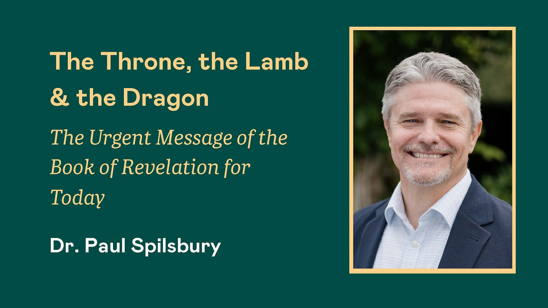 The Throne, the Lamb & the Dragon - University Presbyterian Church